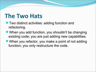 Principlesinrefactoring 090906230021-phpapp01 | PPT