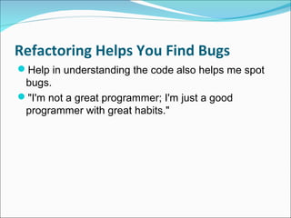 Principlesinrefactoring 090906230021-phpapp01 | PPT