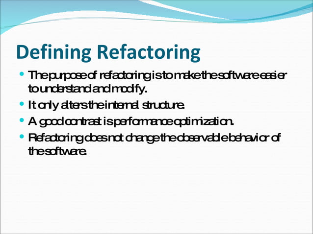Principles in Refactoring | PPT