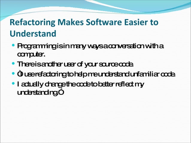 Principles in Refactoring | PPT