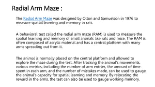 Principles & Methods Of Radial Arm Maze, Y Maze & Plethysmometer.pptx