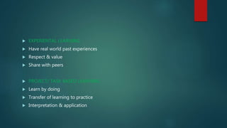 Principles of adult learning | PPTX