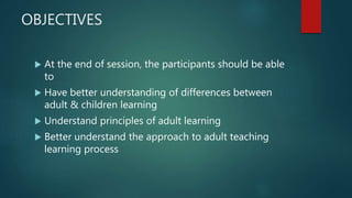 Principles of adult learning | PPTX | Adult Education | Education