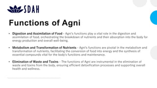 The Important Principles of Agni Chikitsa.pptx