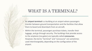Airport terminal planning and design | PPTX