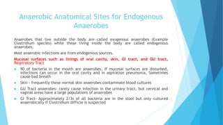Principles of anaerobic bacteriology i | PPTX