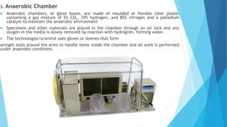 Principles of anaerobic bacteriology i | PPTX