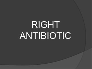 principles of antibiotic use in critical care | PPTX