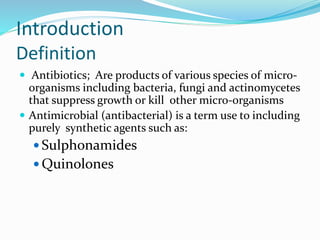 Principles of antibiotic use in surgery | PPTX