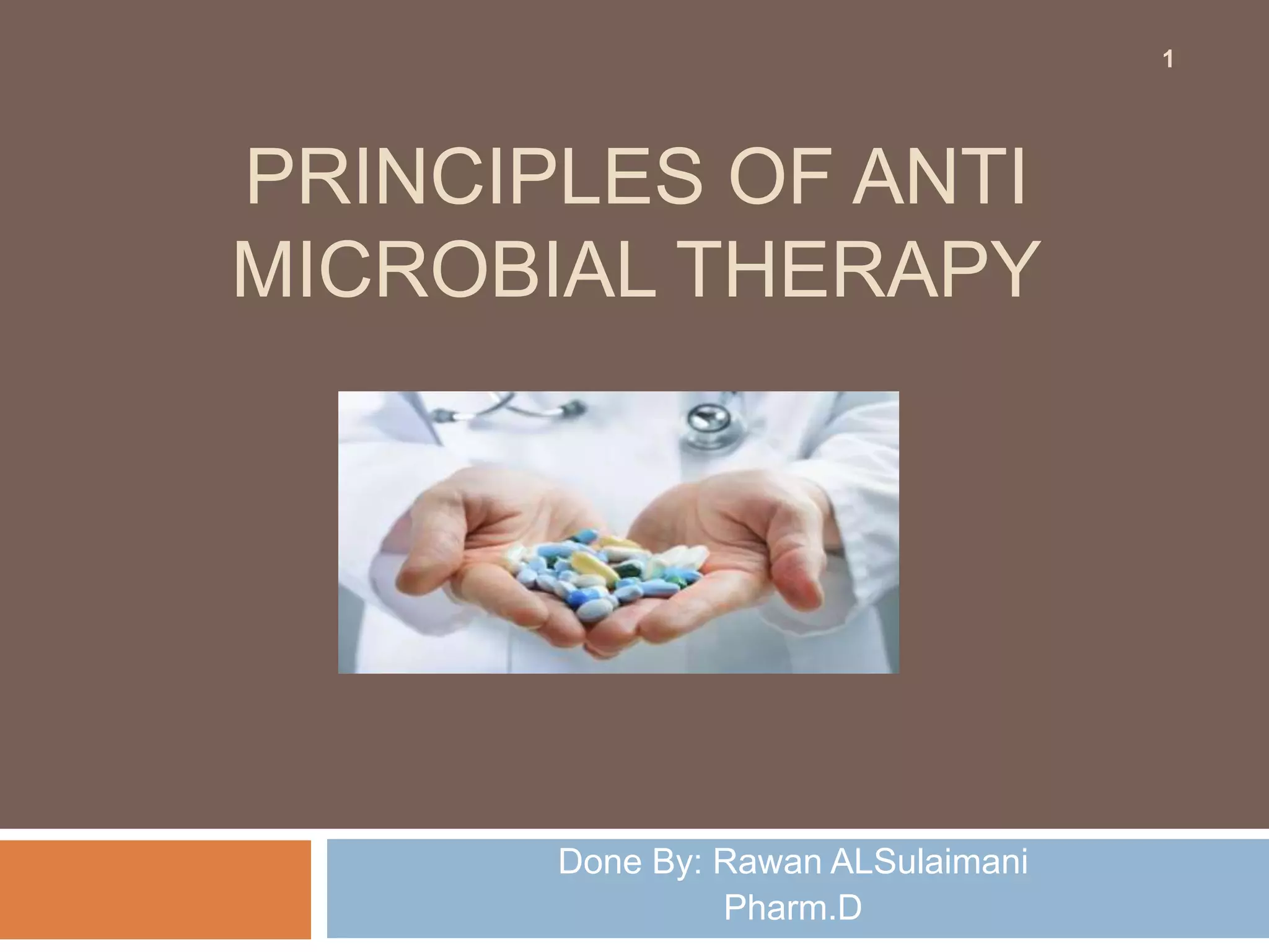 Principles of anti microbial therapy | PPTX