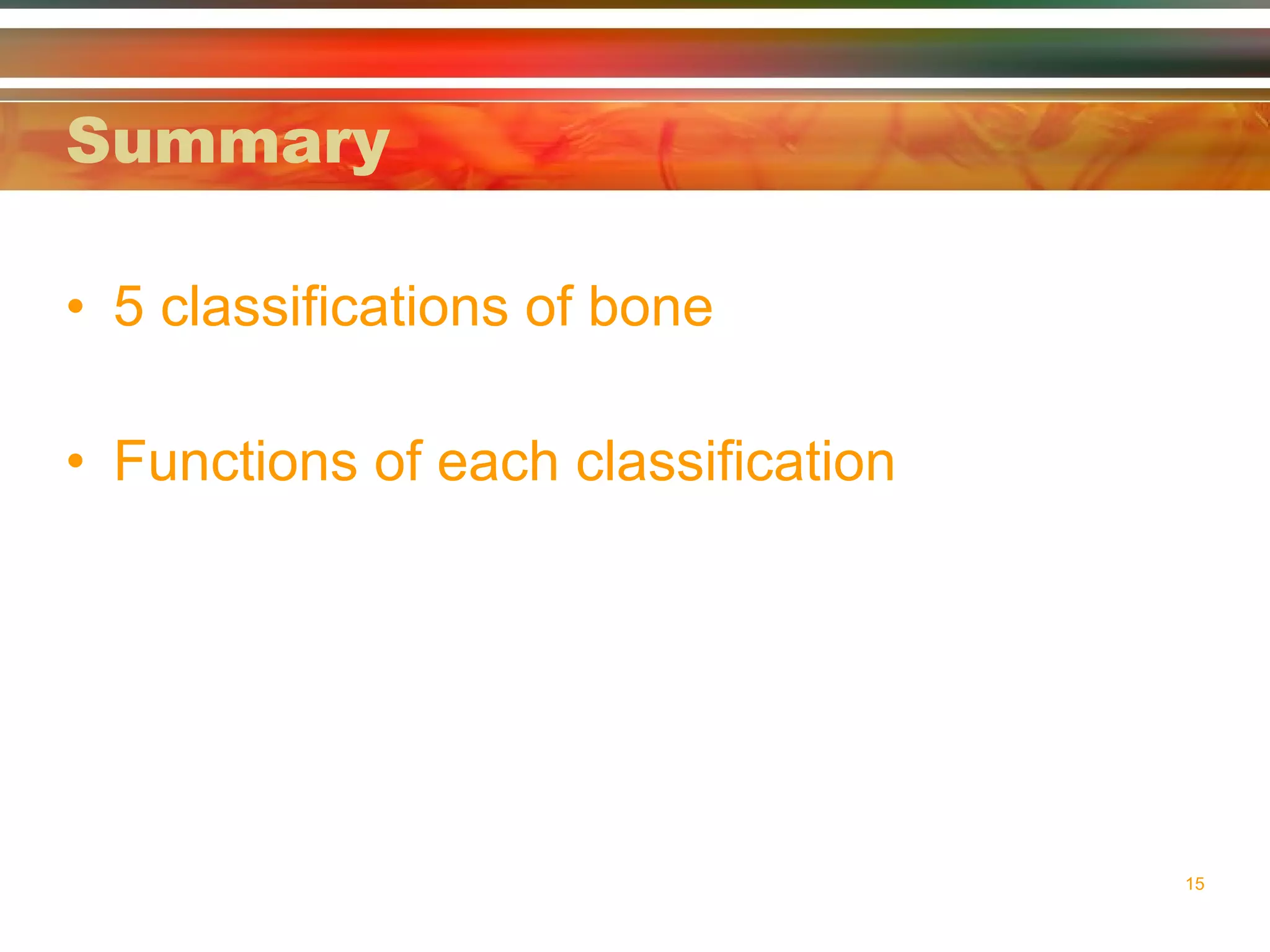 Principles of a+p 1112 session 3 function and classification of bones | PPT