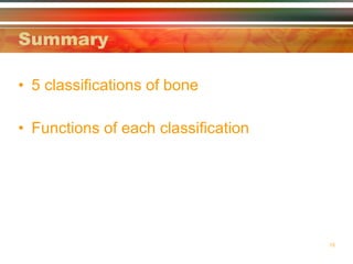 Principles of a+p 1112 session 3 function and classification of bones | PPT