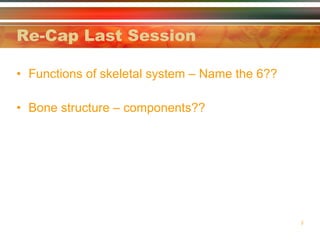 Principles of a+p 1112 session 3 function and classification of bones | PPT