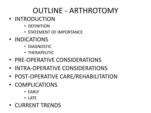 Principles of arthrotomy & arthrocentesis | PPTX