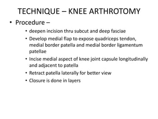 Principles of arthrotomy & arthrocentesis | PPTX