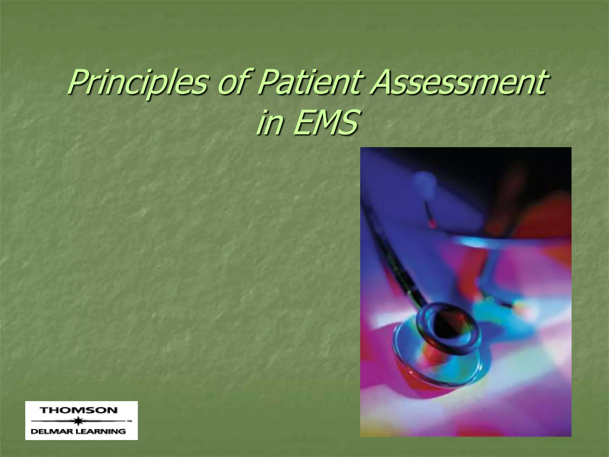Principles of assessment for ems chapter 01 | PPT