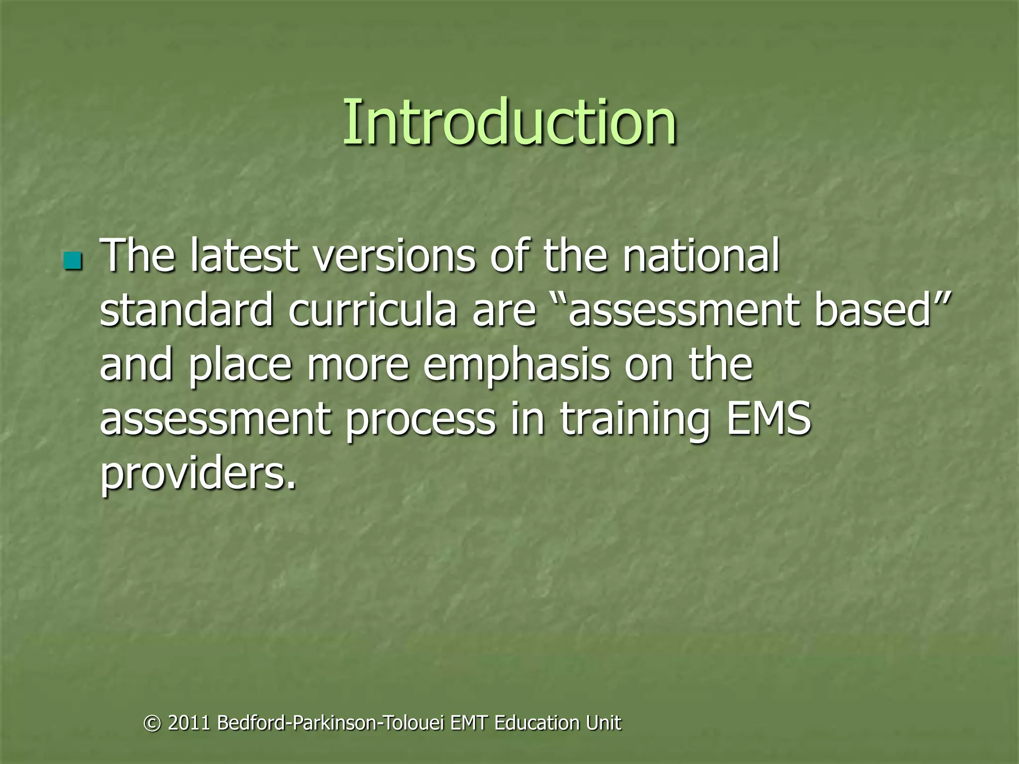 Principles of assessment for ems chapter 01 | PPT