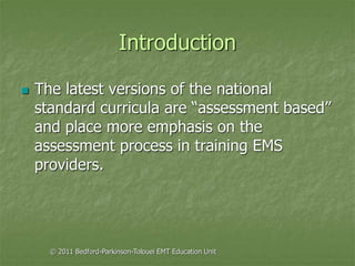 Principles of assessment for ems chapter 01 | PPT