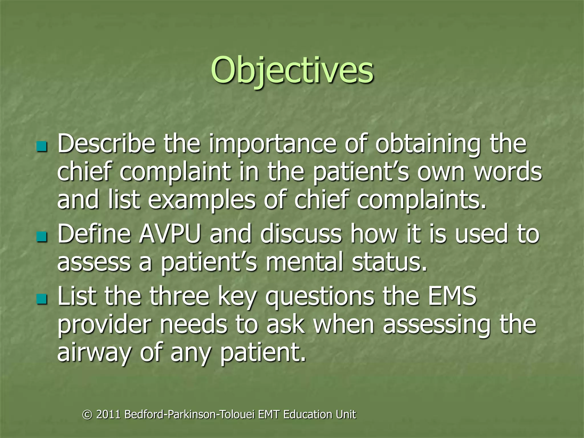 Principles of assessment for ems chapter 04 | PPT