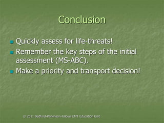 Principles of assessment for ems chapter 04 | PPT