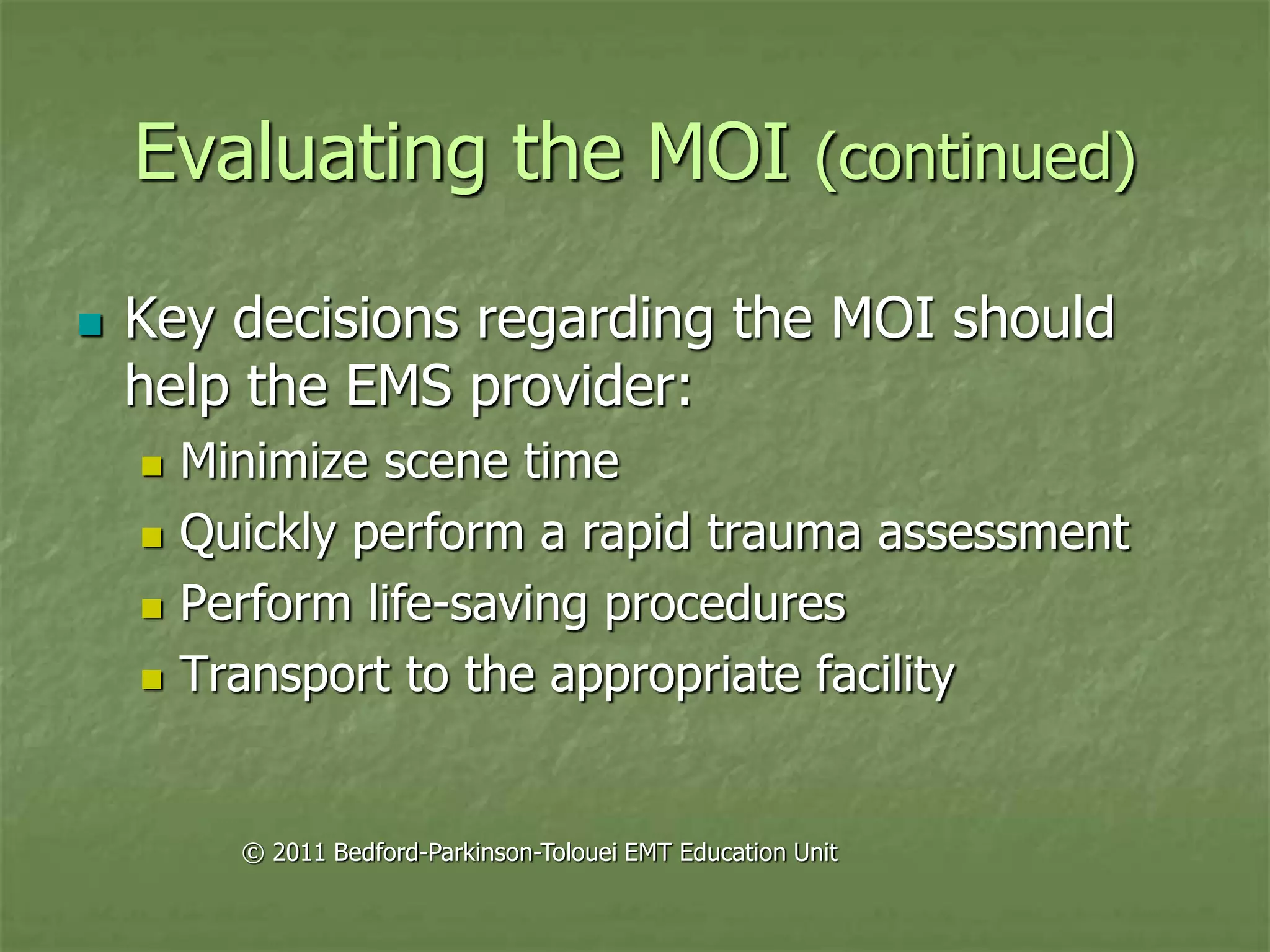 Principles of assessment for ems chapter 07 | PPT