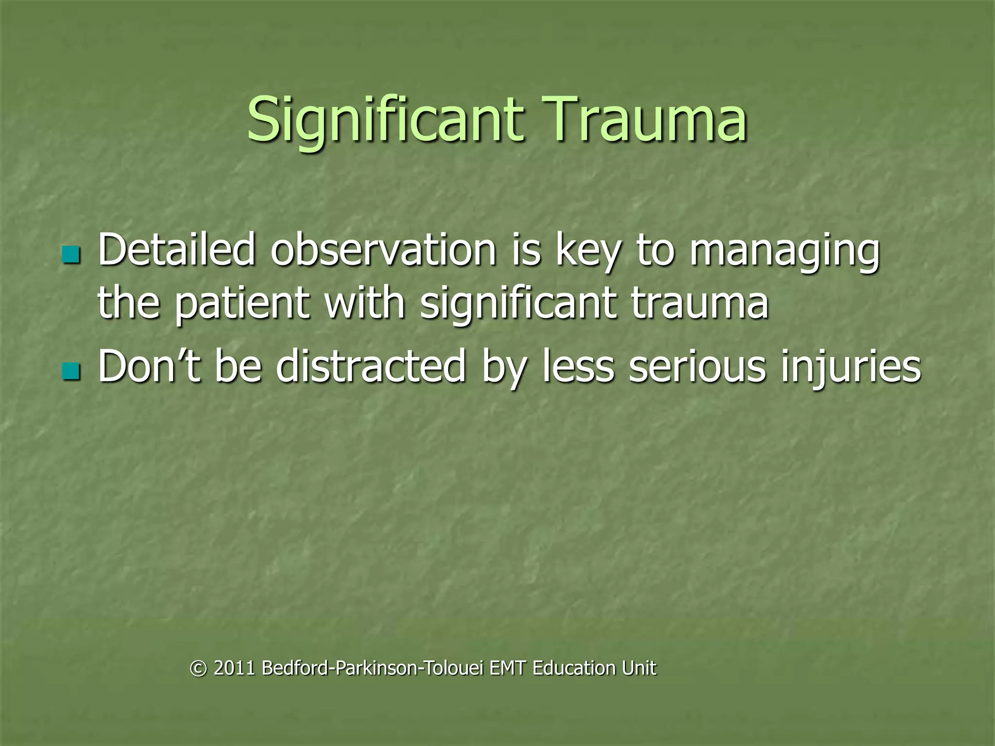 Principles of assessment for ems chapter 07 | PPT