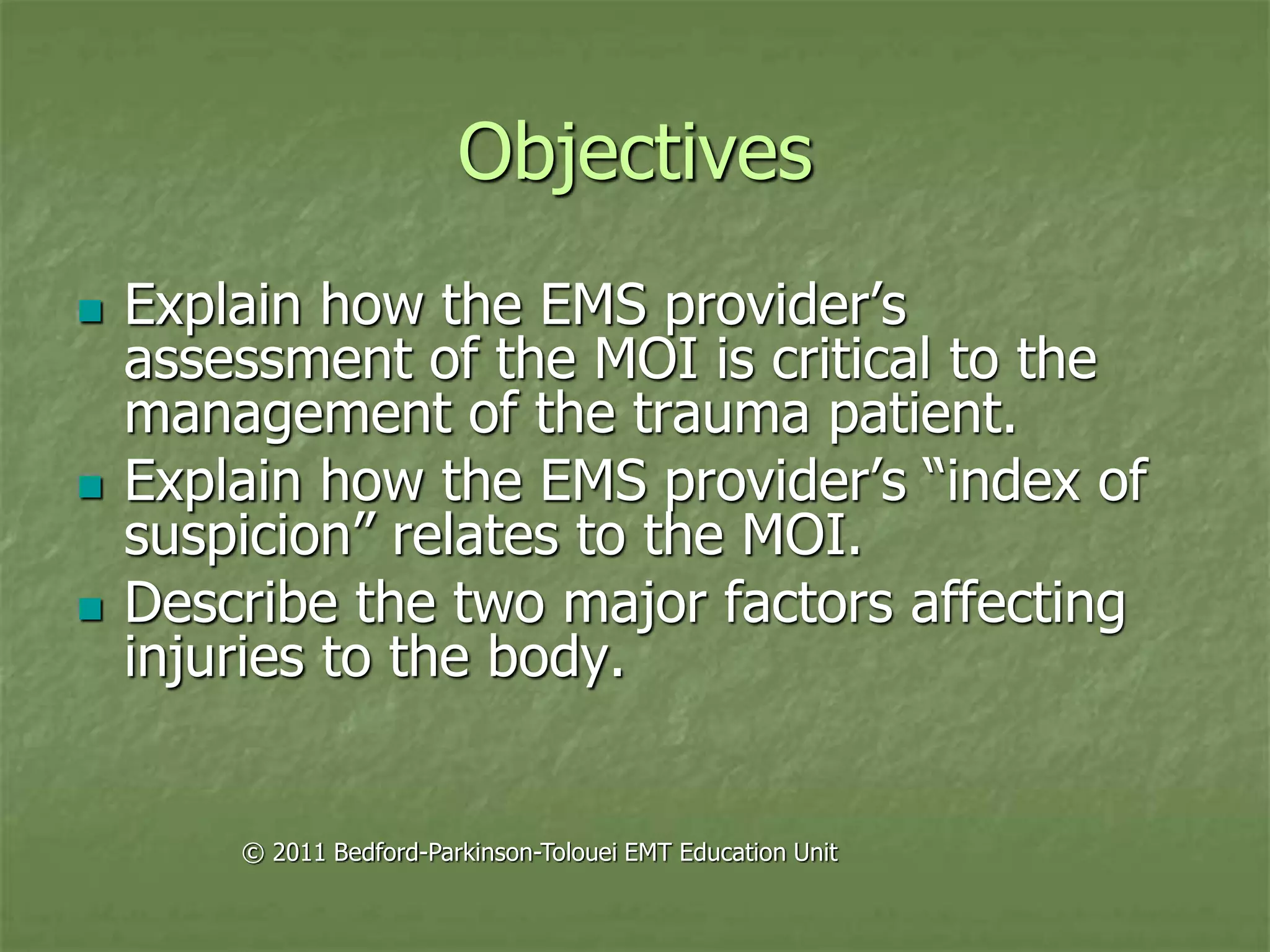Principles of assessment for ems chapter 07 | PPT