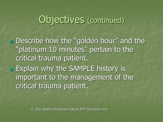 Principles of assessment for ems chapter 07 | PPT | First Aid | Injuries