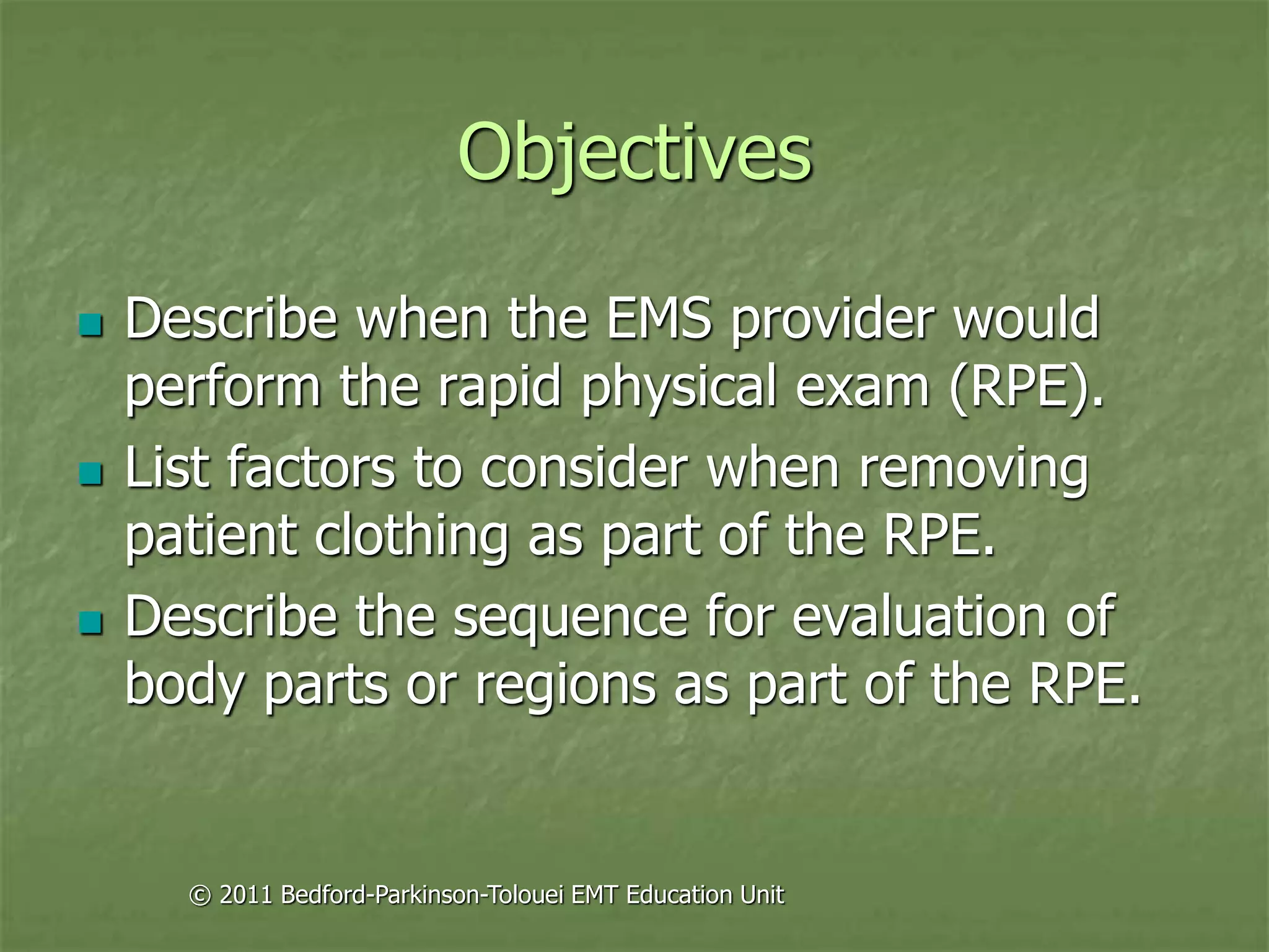 Principles of assessment for ems chapter 10 | PPT