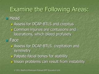 Principles of assessment for ems chapter 11 | PPT