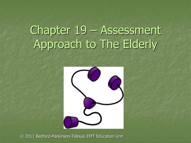 Principles of assessment for ems chapter 19 | PPT