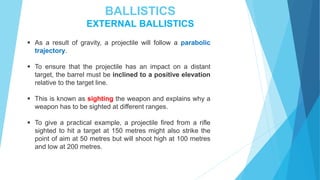 Principles of Ballistics and Projectile Motion | PPTX