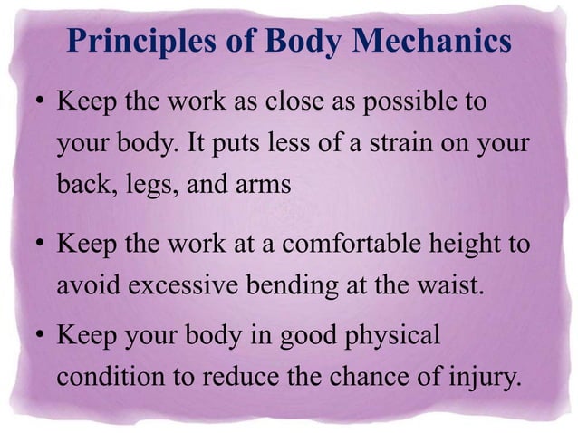 Principles of body mechanics | PPTX