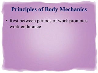 Principles of body mechanics | PPTX
