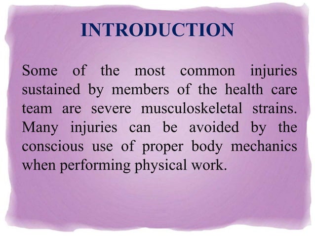 Principles of body mechanics | PPTX