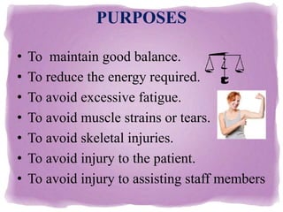 Principles of body mechanics | PPTX