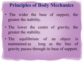 Principles of body mechanics | PPTX