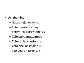 Principles of bowel anastomosis | PPTX