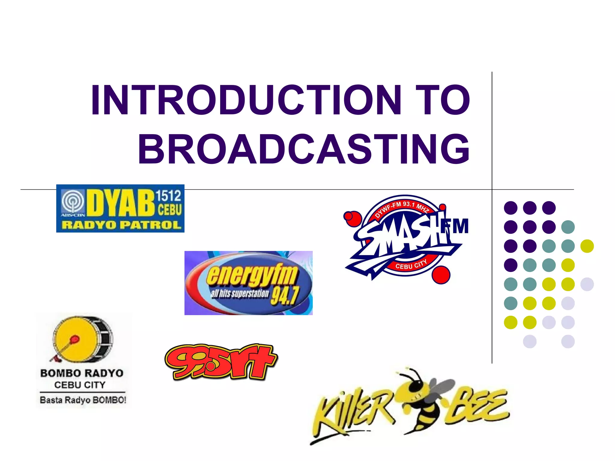 Principles of broadcasting | PPT