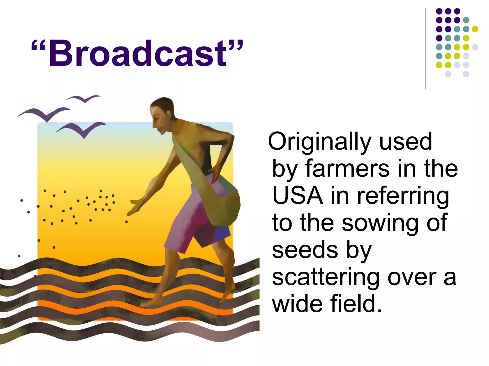 Principles of broadcasting | PPT