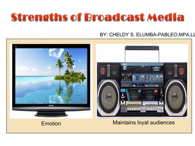 Principles of broadcasting | PPT