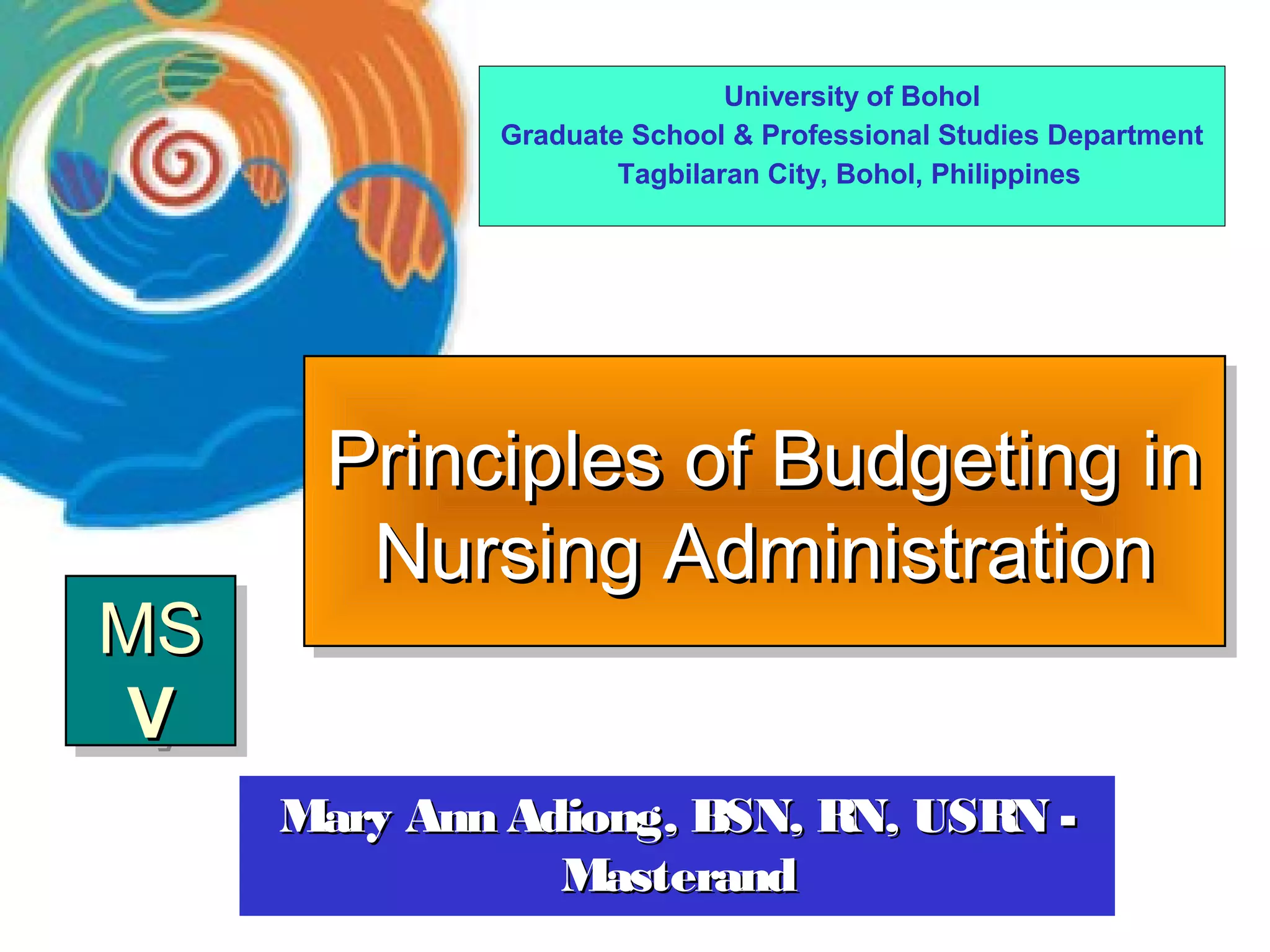 Budgeting Principles in Nursing Administration | PPT