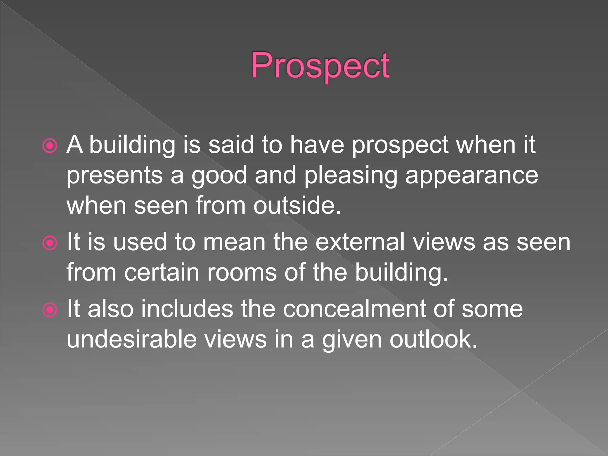 Principles of Building Planning - Aspect,prospect, etc.pptx