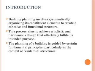 Principles of Building planning - BCE.pptx