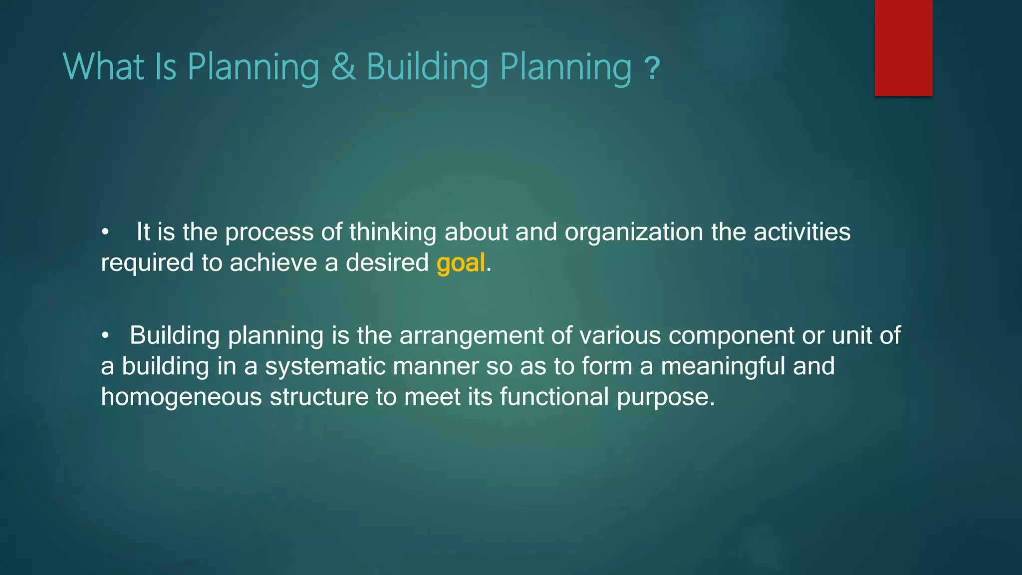 Principles of building planning, principles of architecture | PPTX