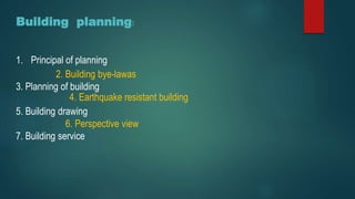 Principles of building planning, principles of architecture | PPTX