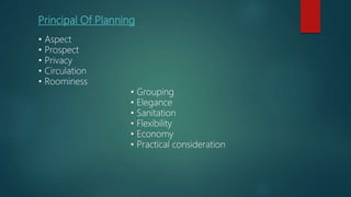 Principles of building planning, principles of architecture | PPTX