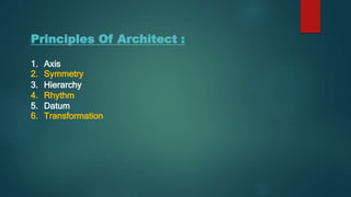 Principles of building planning, principles of architecture | PPT