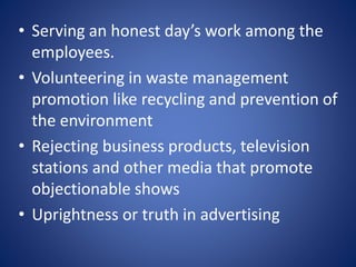 Principles of business ethics | PPTX | Business | Business and Finance