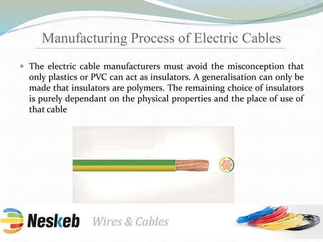 Principles Of Cable Manufacturing Followed By Electric Cable ...